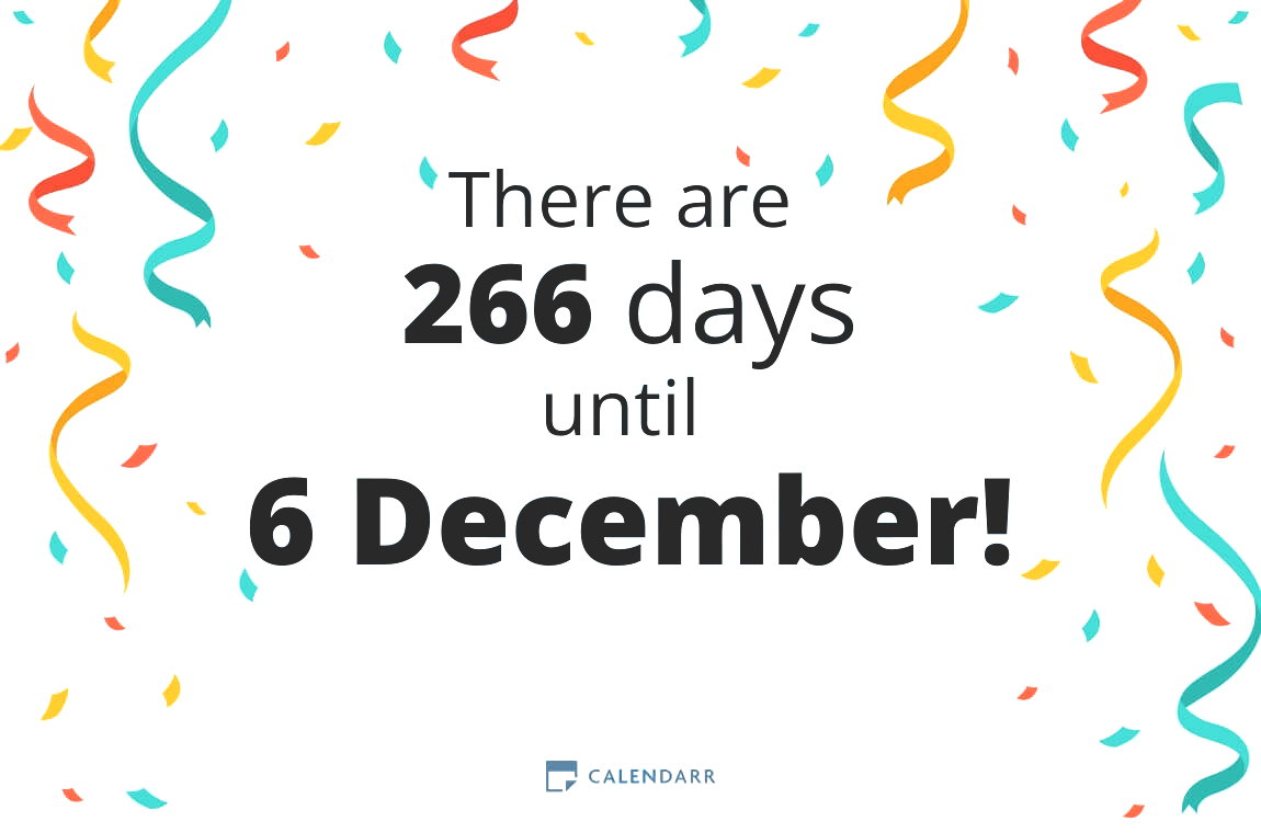 How many days until 6 December - Calendarr