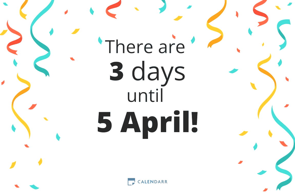 How many days until 5 April - Calendarr
