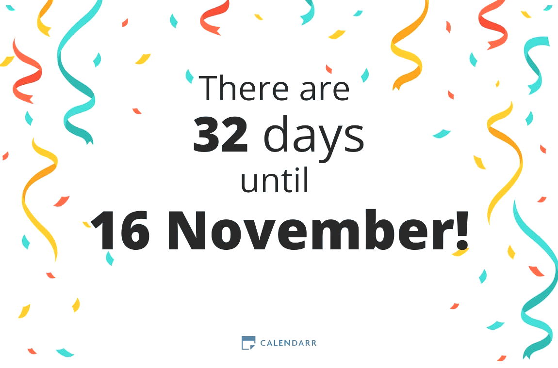 How many days until 16 November - Calendarr