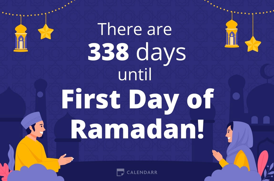 How Many Days Until First Day Of Ramadan Calendarr How Many Days Until First Day Of Ramadan Calendarr