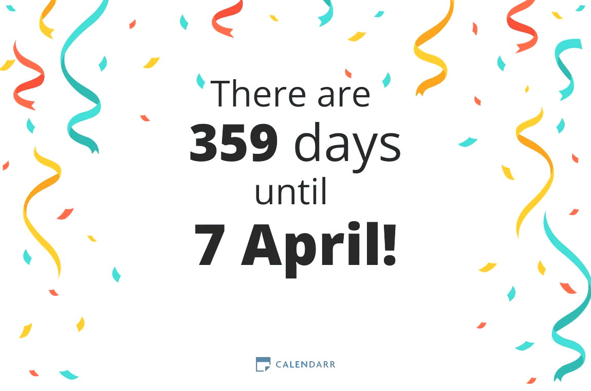 How many days until 7 April - Calendarr
