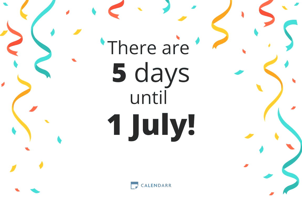 How many days until 1 July - Calendarr
