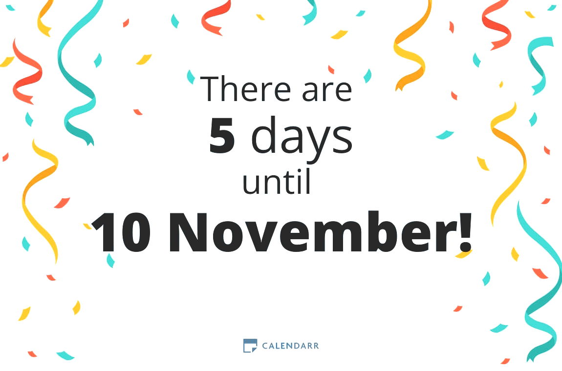 How many days until 10 November - Calendarr