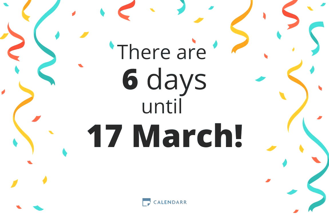 How many days until 17 March - Calendarr
