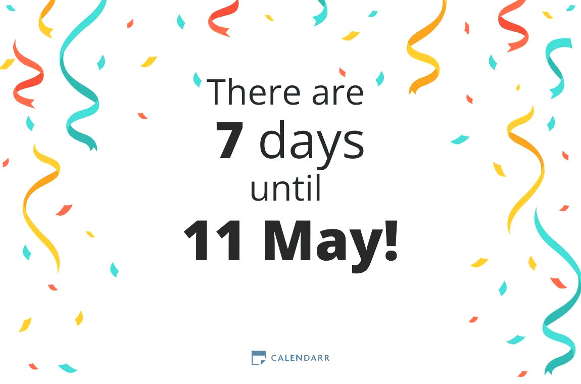 How many days until 11 May - Calendarr