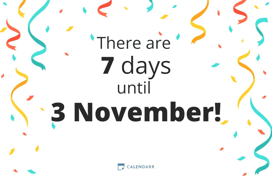 How many days until 3 November - Calendarr
