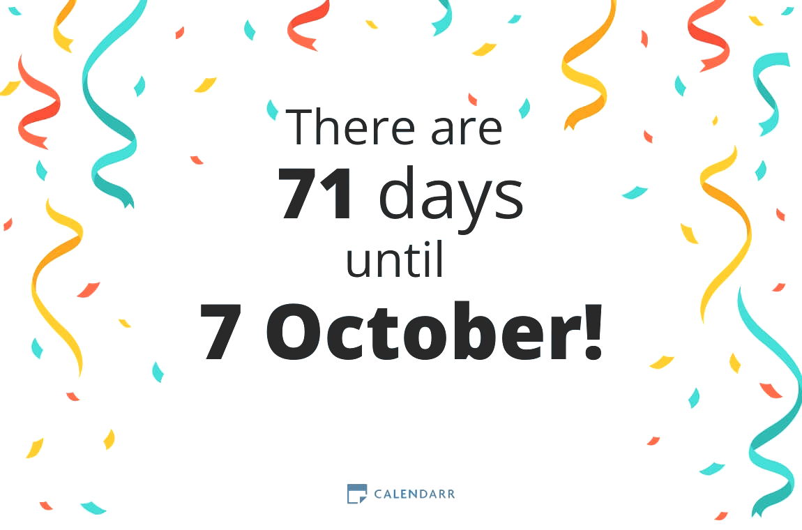 How many days until 7 October - Calendarr