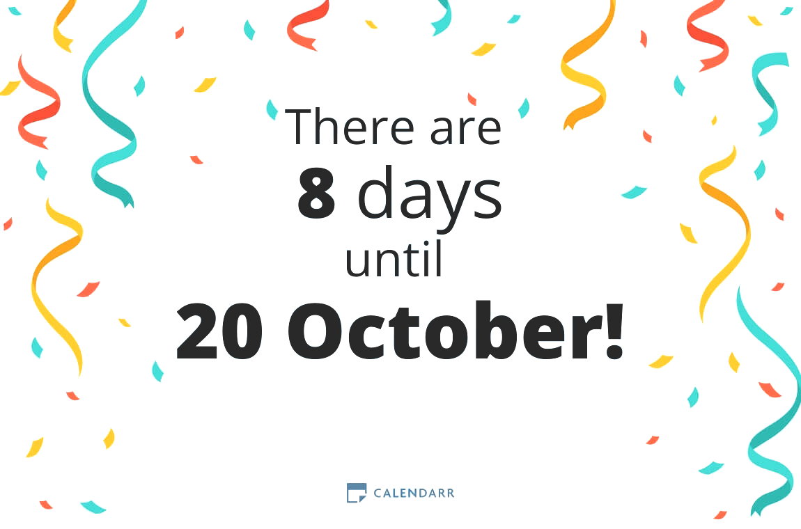 How many days until 20 October - Calendarr
