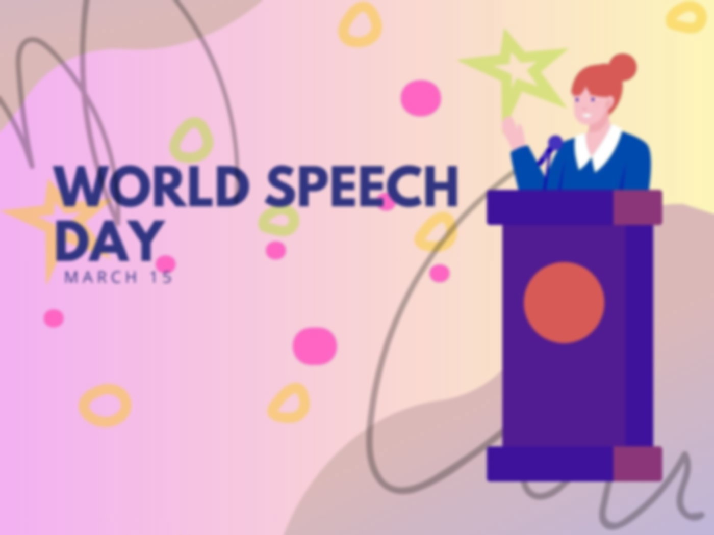World Speech Day On March 15 Encourages You To Share Your Thoughts Out ...
