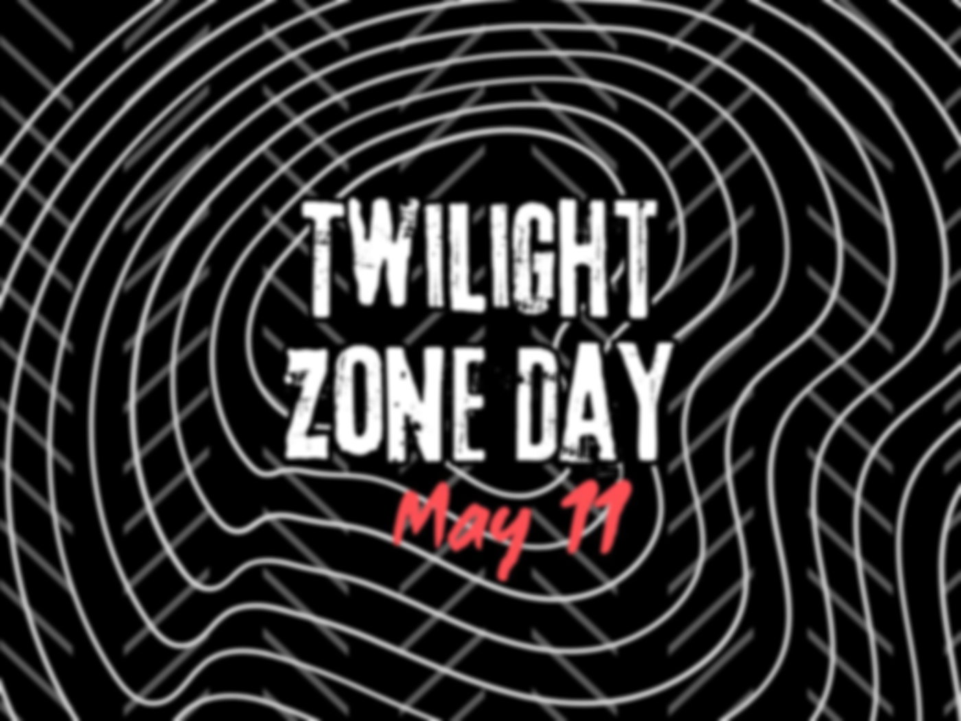 Twilight Zone Day On May 11 Is An Ode To The Legendary Series - Calendarr