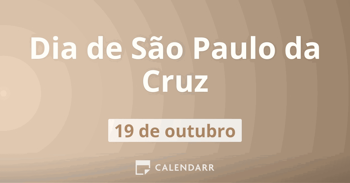 Dia de São Paulo da Cruz | 19 de Outubro - Calendarr